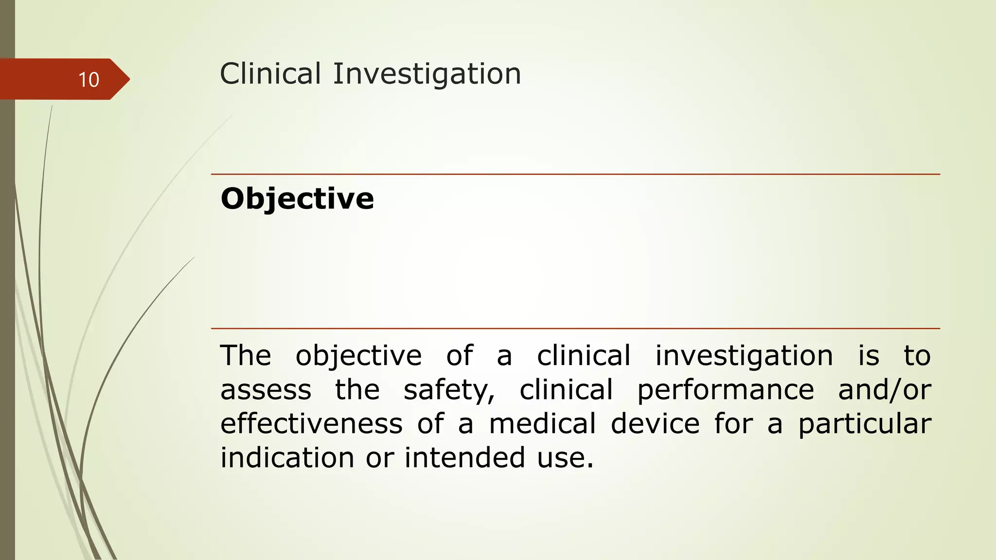 CLINICAL INVESTIGATION AND EVALUATION OF MEDICAL DEVICES AND.pptx