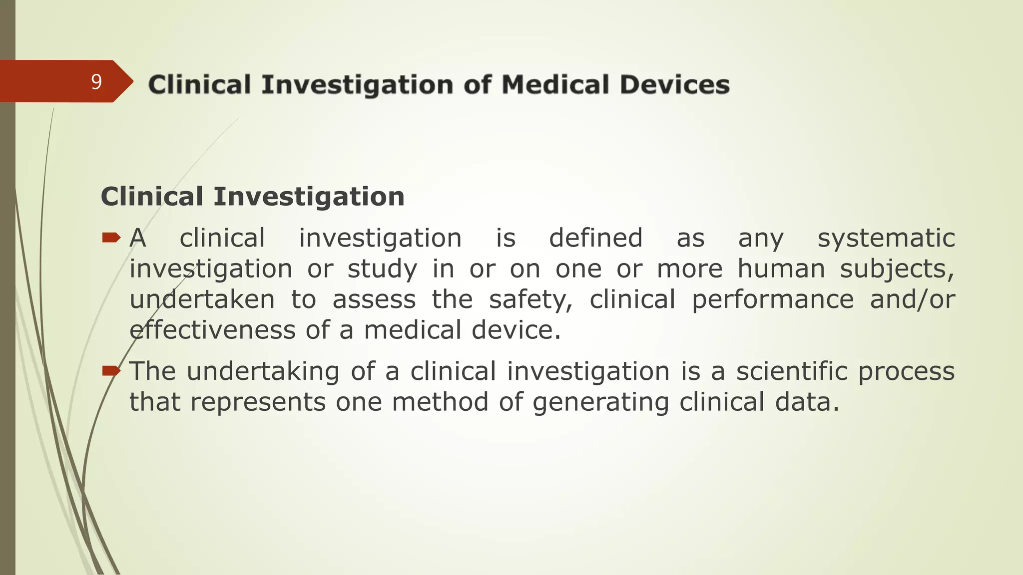 CLINICAL INVESTIGATION AND EVALUATION OF MEDICAL DEVICES AND.pptx