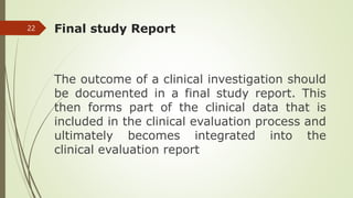 CLINICAL INVESTIGATION AND EVALUATION OF MEDICAL DEVICES AND.pptx
