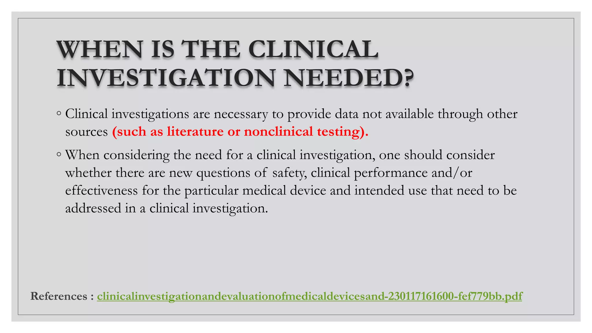 Clinical investigation and evaluation of medical devices and ivd.pptx
