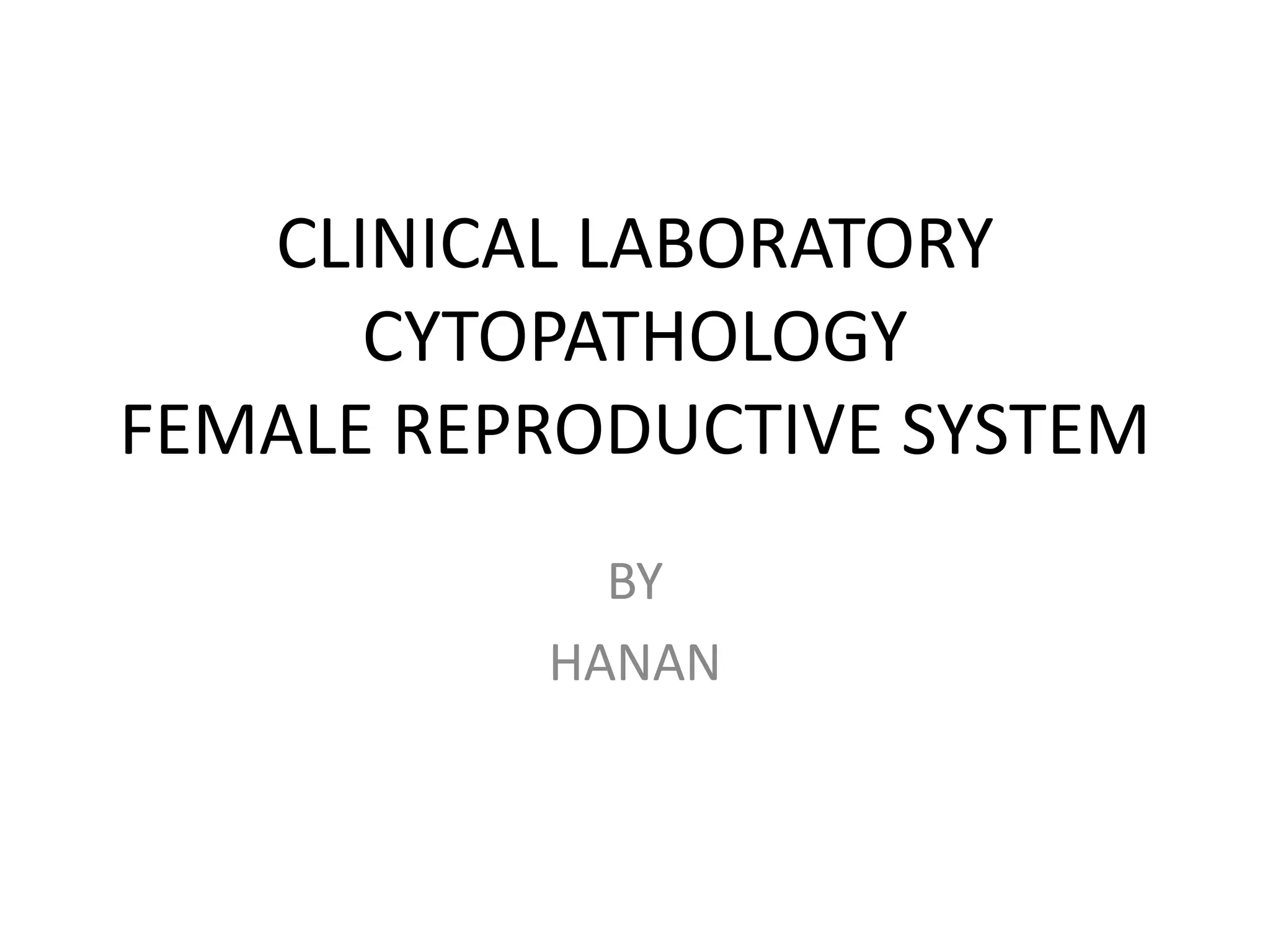 Female Reproductive System Ppt
