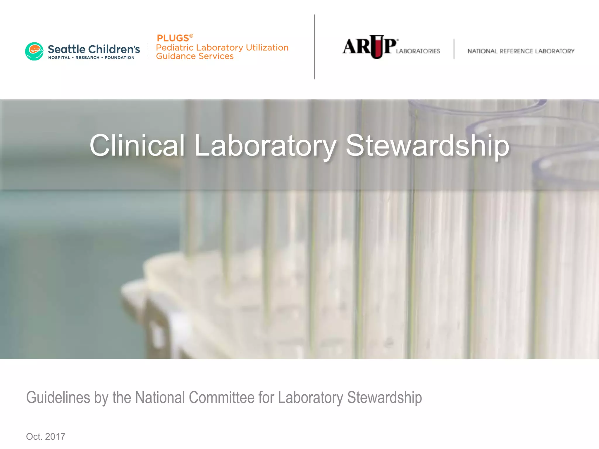 clinical_laboratory_stewardship_101217.pptx