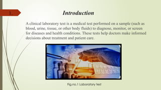 Clinical laboratory test ppt for d.pharm | PPTX