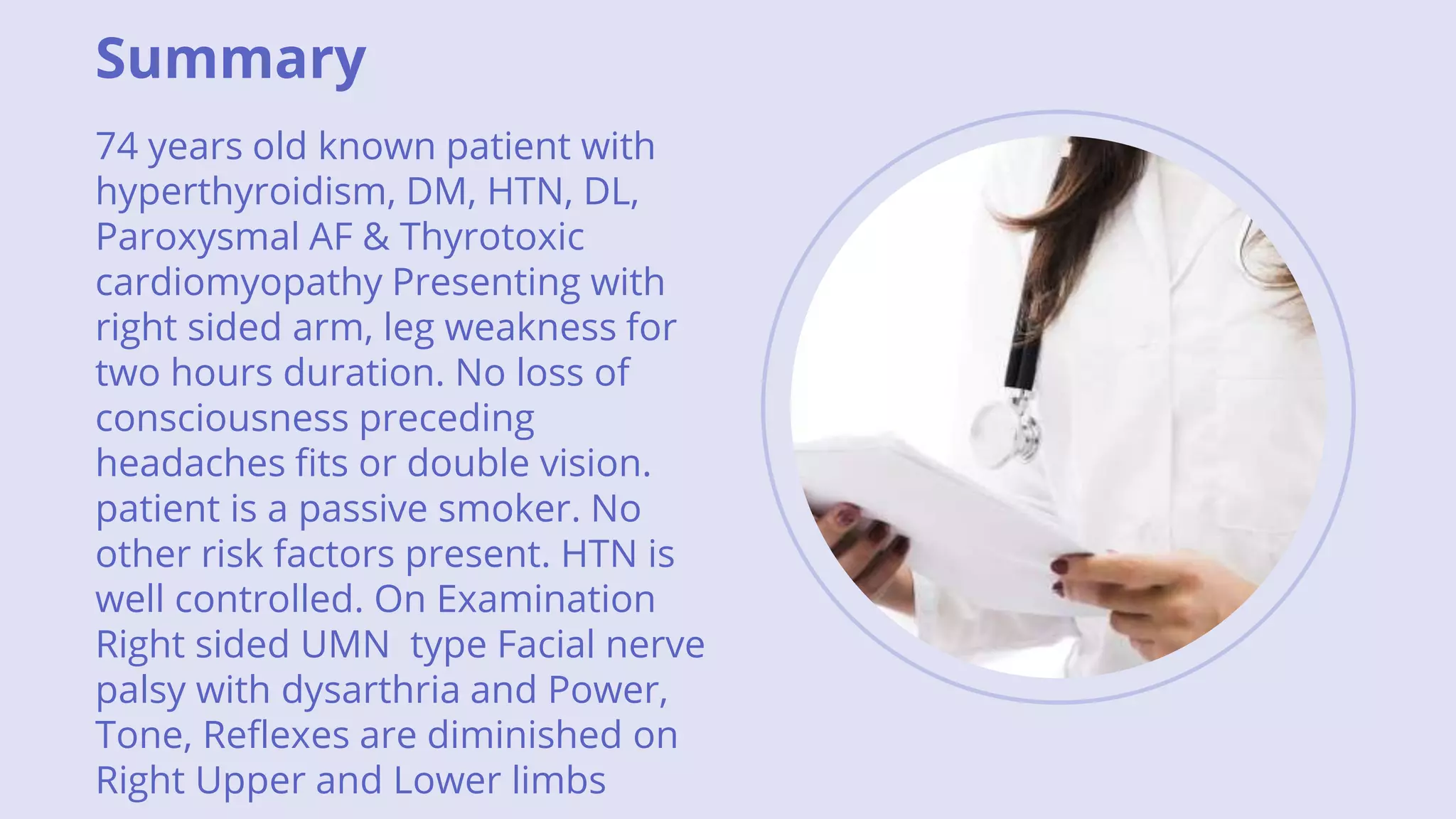 Clinical Lecture Demonstration - Stroke, Thyrotoxic Cardiomyopathy and ...