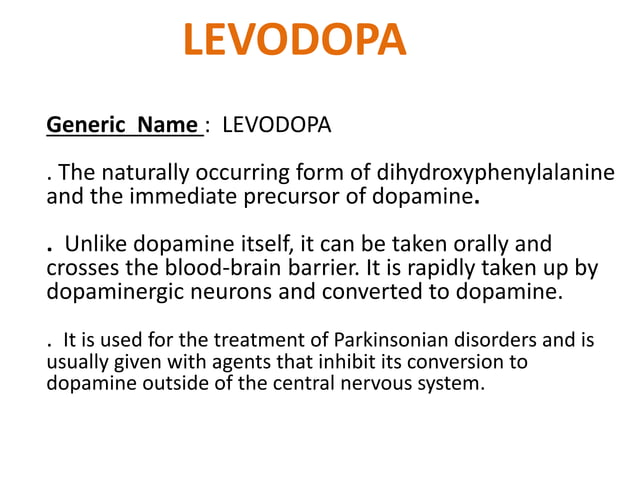 Clinical Pharmacy - Drug Profile of Levodopa | PPTX