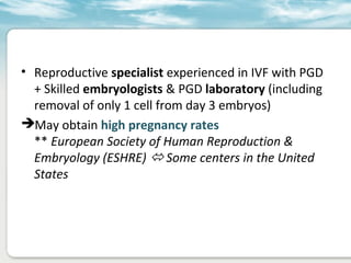 Clinical manaement of in vitrofertilizatonwithpreimplantation ...