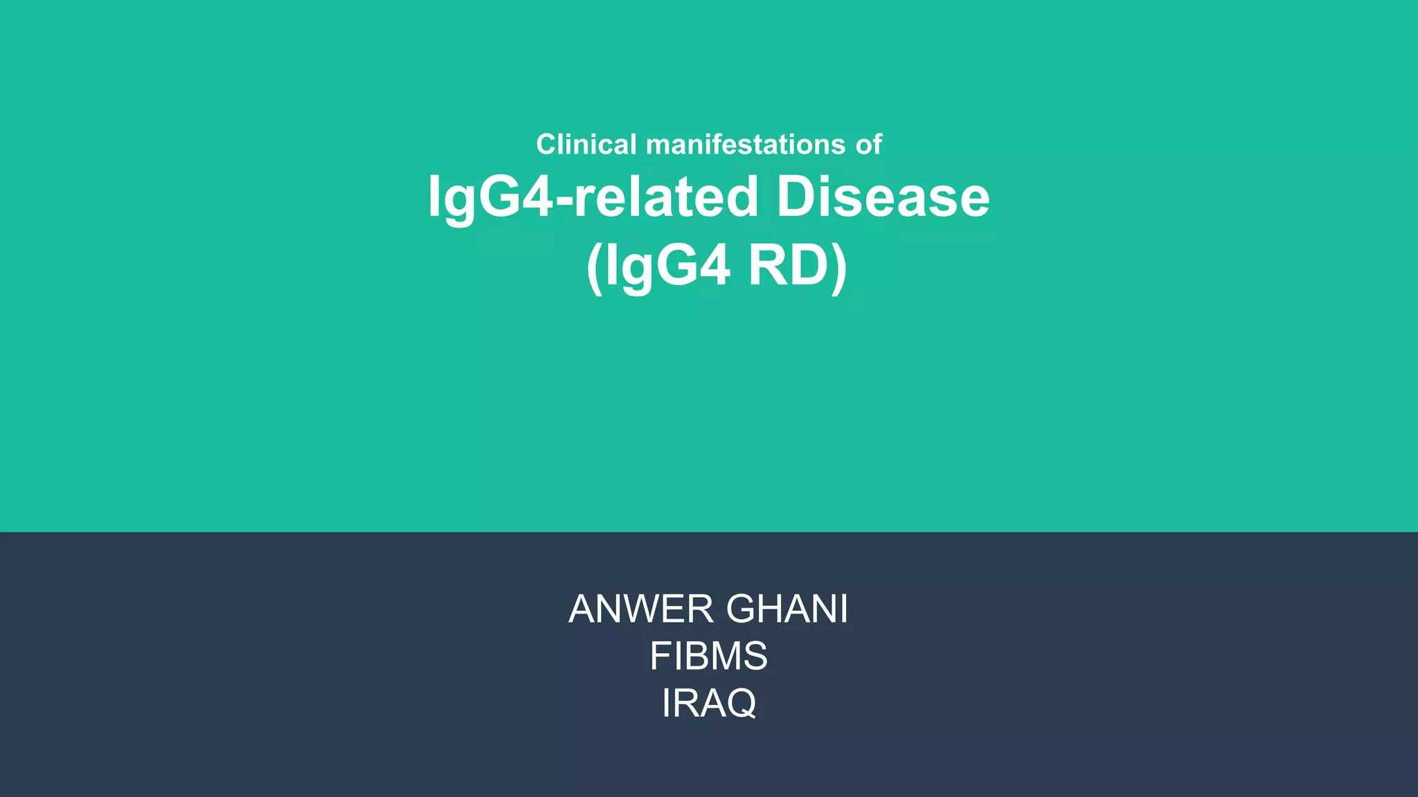 Clinical Manifestations of IgG4 related disease | PPT