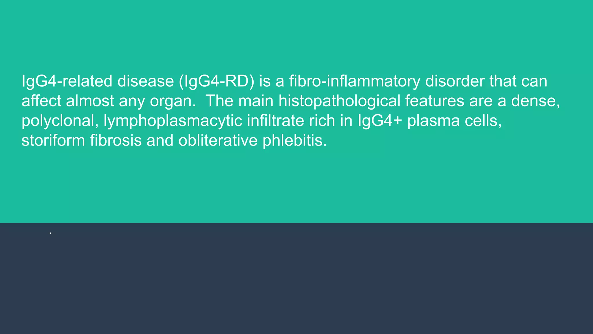 Clinical Manifestations of IgG4 related disease | PPT