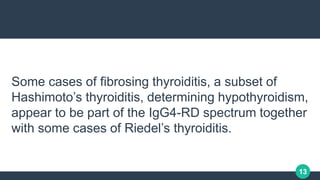 Clinical Manifestations of IgG4 related disease | PPTX