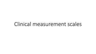 Clinical measurement scales in physical therapy | PPTX
