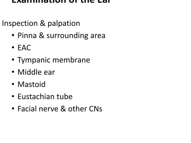 Clinical methods - ENT.pptx | Ear, Nose and Throat Conditions ...
