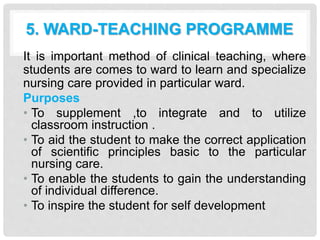 Clinical methods of teaching | PPTX
