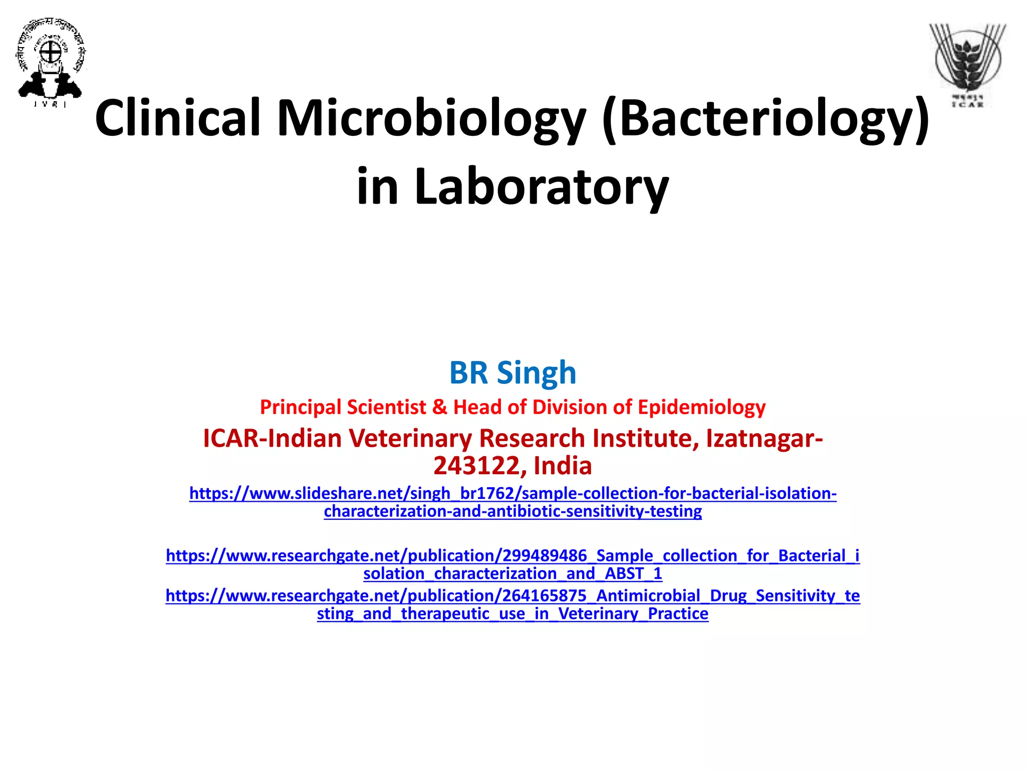 Clinical Microbiology in Laboratory | PPTX