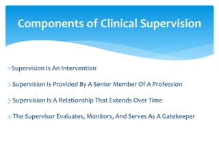 Clinical Model of Supervision | PPTX