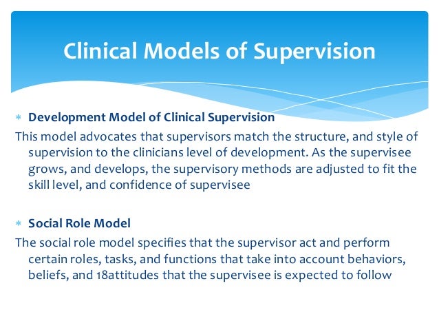 Clinical Model of Supervision