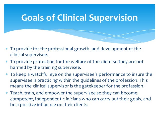 Clinical Model of Supervision