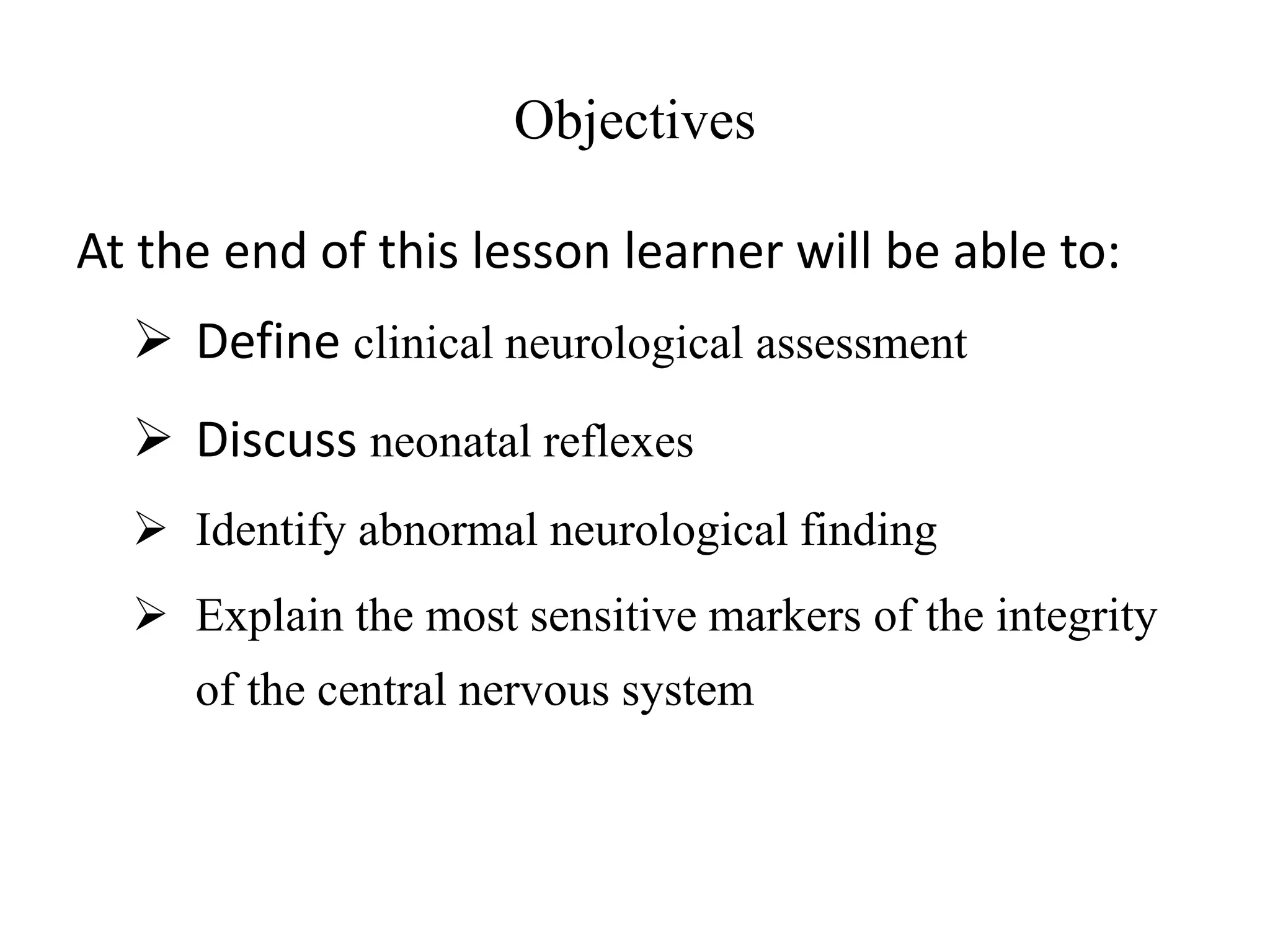 Clinical neurological assessment and neonatal reflexes.pptx