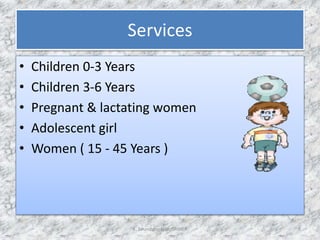 Integrated child development services | PPTX