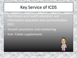 Integrated child development services | PPTX