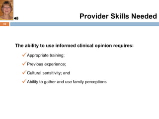 Using Informed Clinical Opinion During Eligibility Determination | PPT