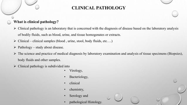 Clinical pathology ppt | PPTX | Blood Disorders | Diseases and Conditions