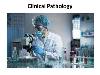 Clinical Pathology unit -1.pptx
