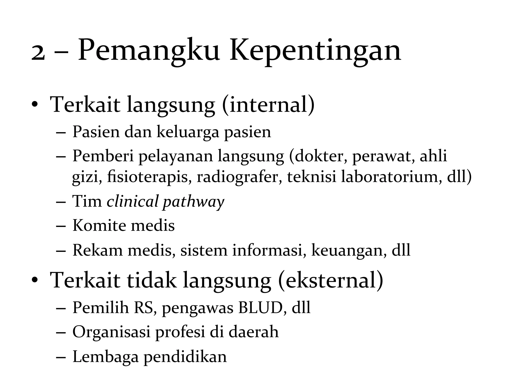Clinical Pathway: Apa, Mengapa, dan Bagaimana? | PDF