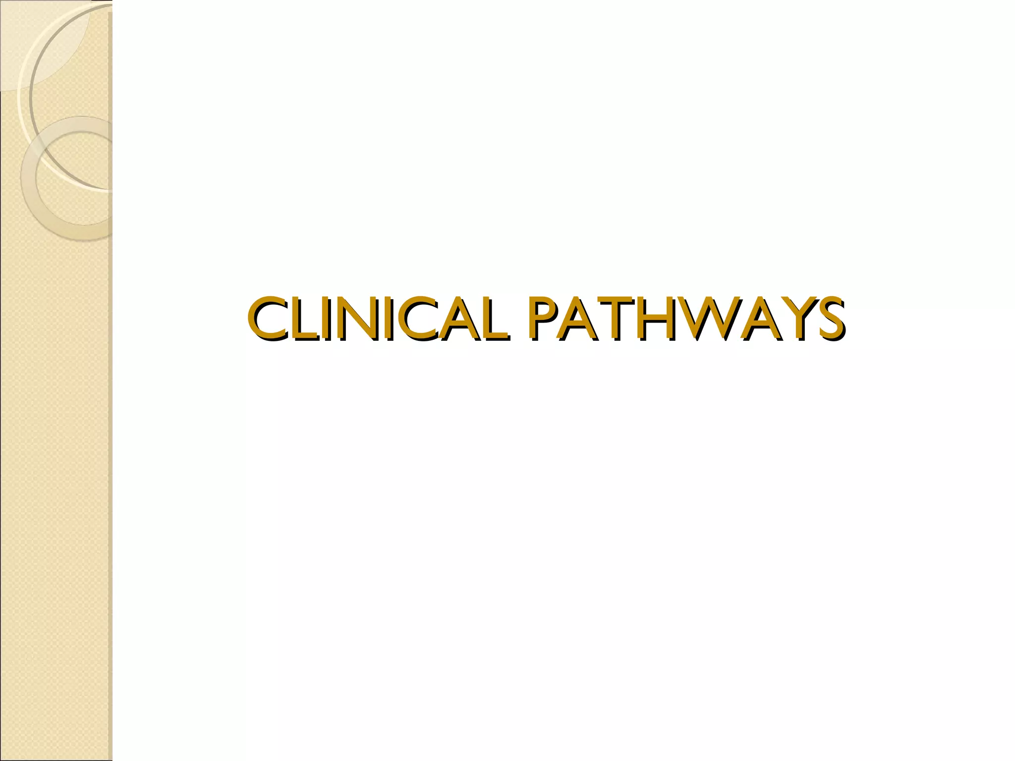 Clinical Pathways | PPT