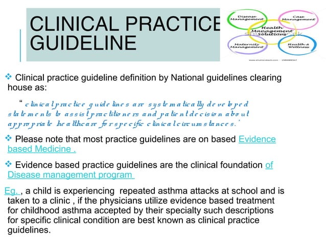 Standard of care / Standard of Practice / Clinical Guideline/ Clinical ...