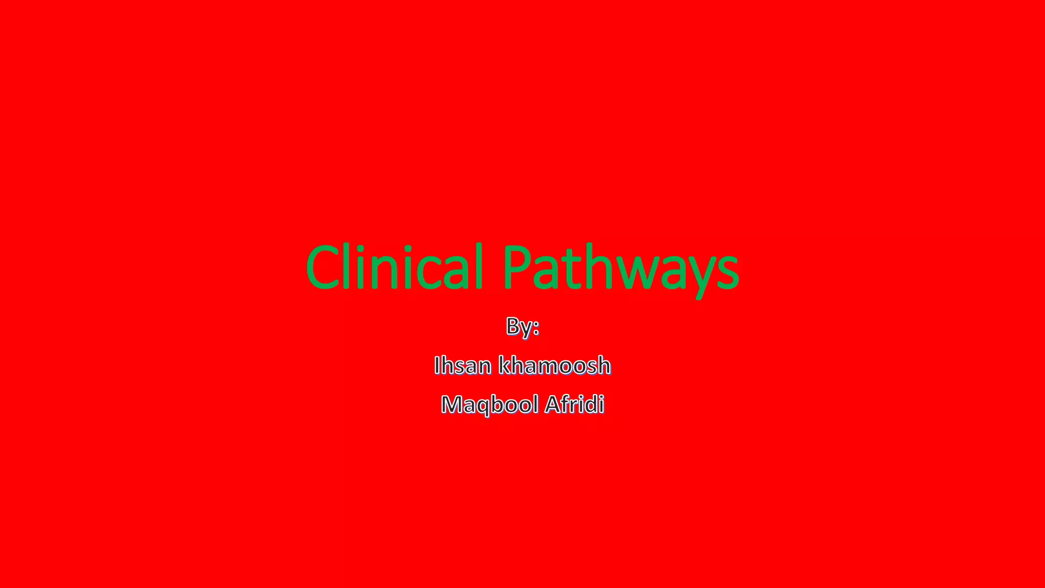 Clinical pathways | PPTX