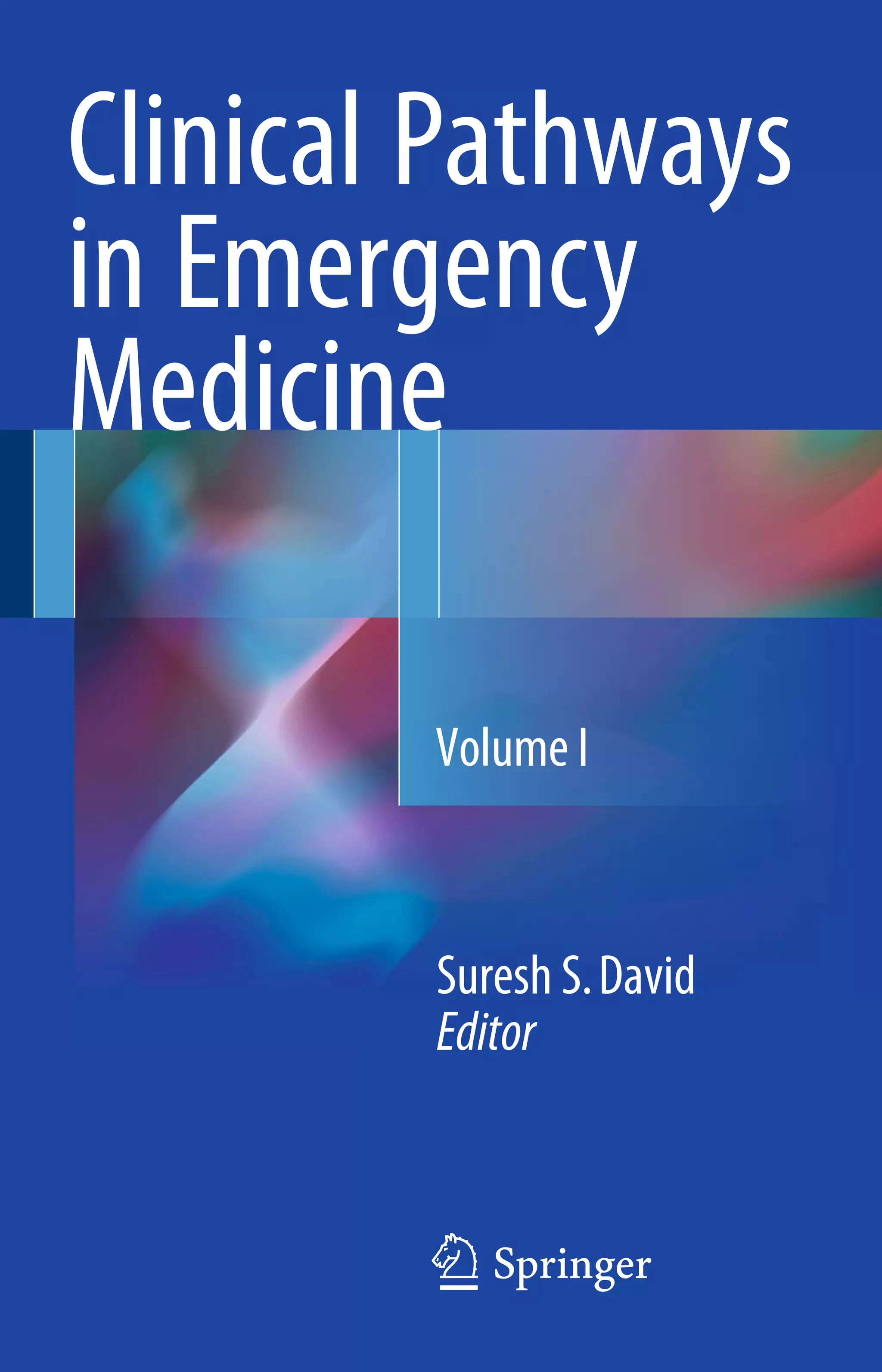 Clinical Pathways in Emergency Medicine Vol I-2016 (1).pdf