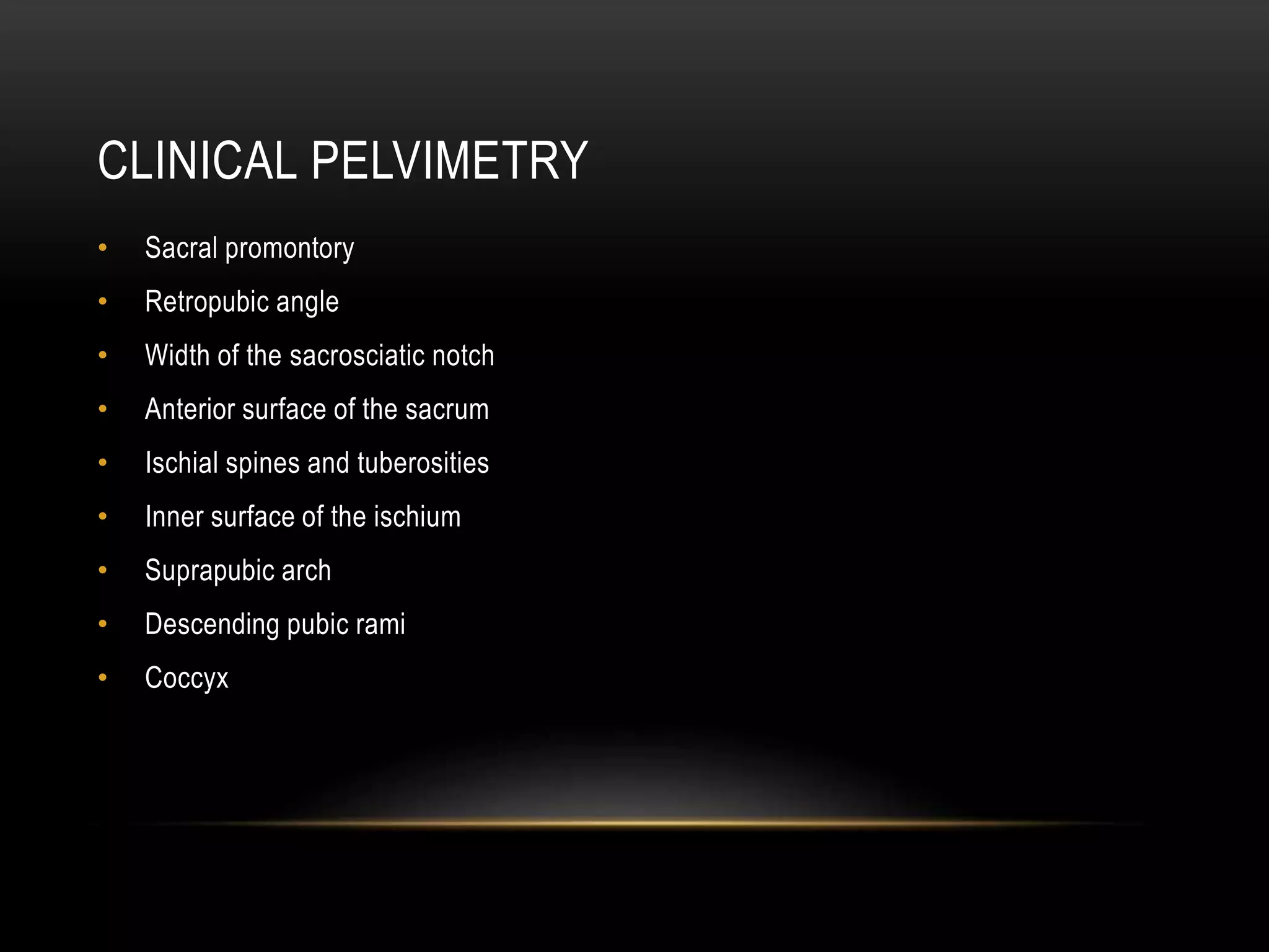 Clinical pelvimetry and Forceps Assisted Vaginal Delivery | PPTX