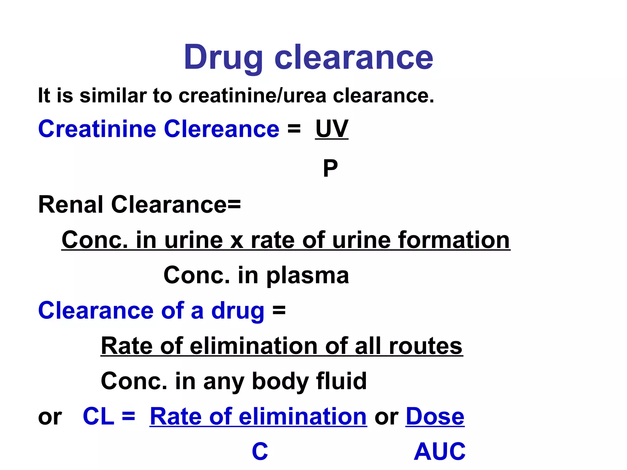 Clinical pharmaco kinetics 1 bioavailability, 1st pass, renal clearance ...