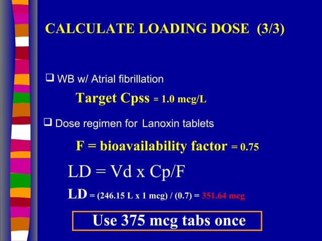 Clinical pharmacokinetics of digoxin | PPT