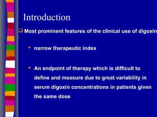 Clinical pharmacokinetics of digoxin | PPT