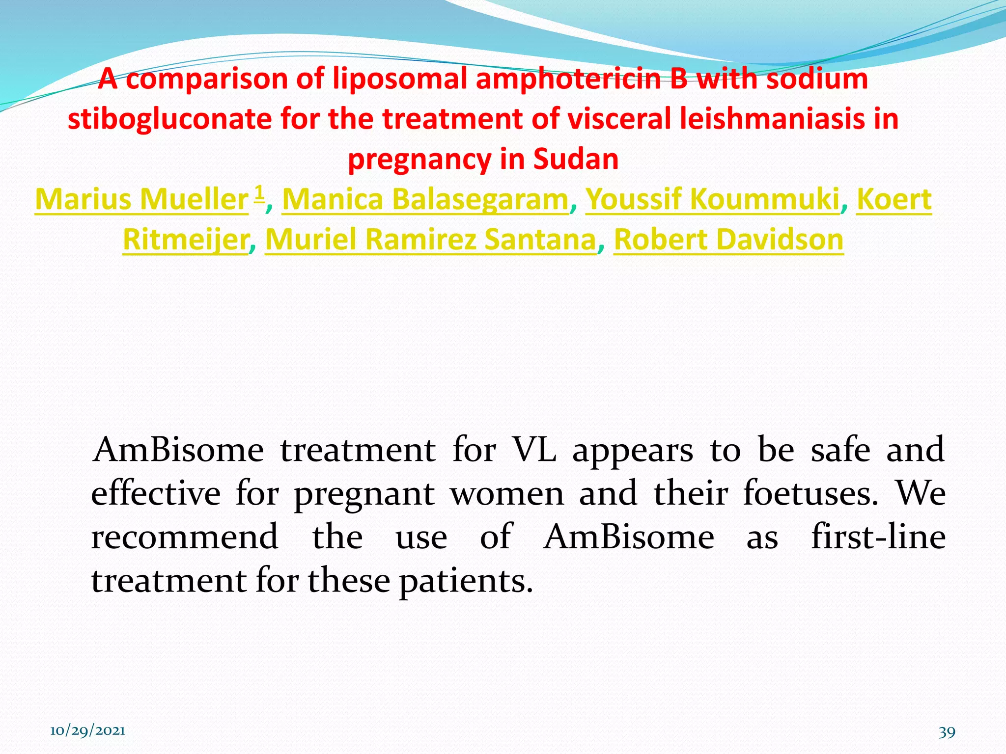 Clinical pharmacology of drugs used in leishmaniasis | PPTX