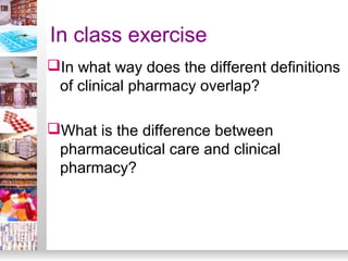INTRODUCTION OF CLINICAL PHARMACY | PPT