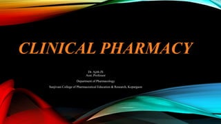 clinical pharmacy .pptx | Pharmaceutical Industry | Industries