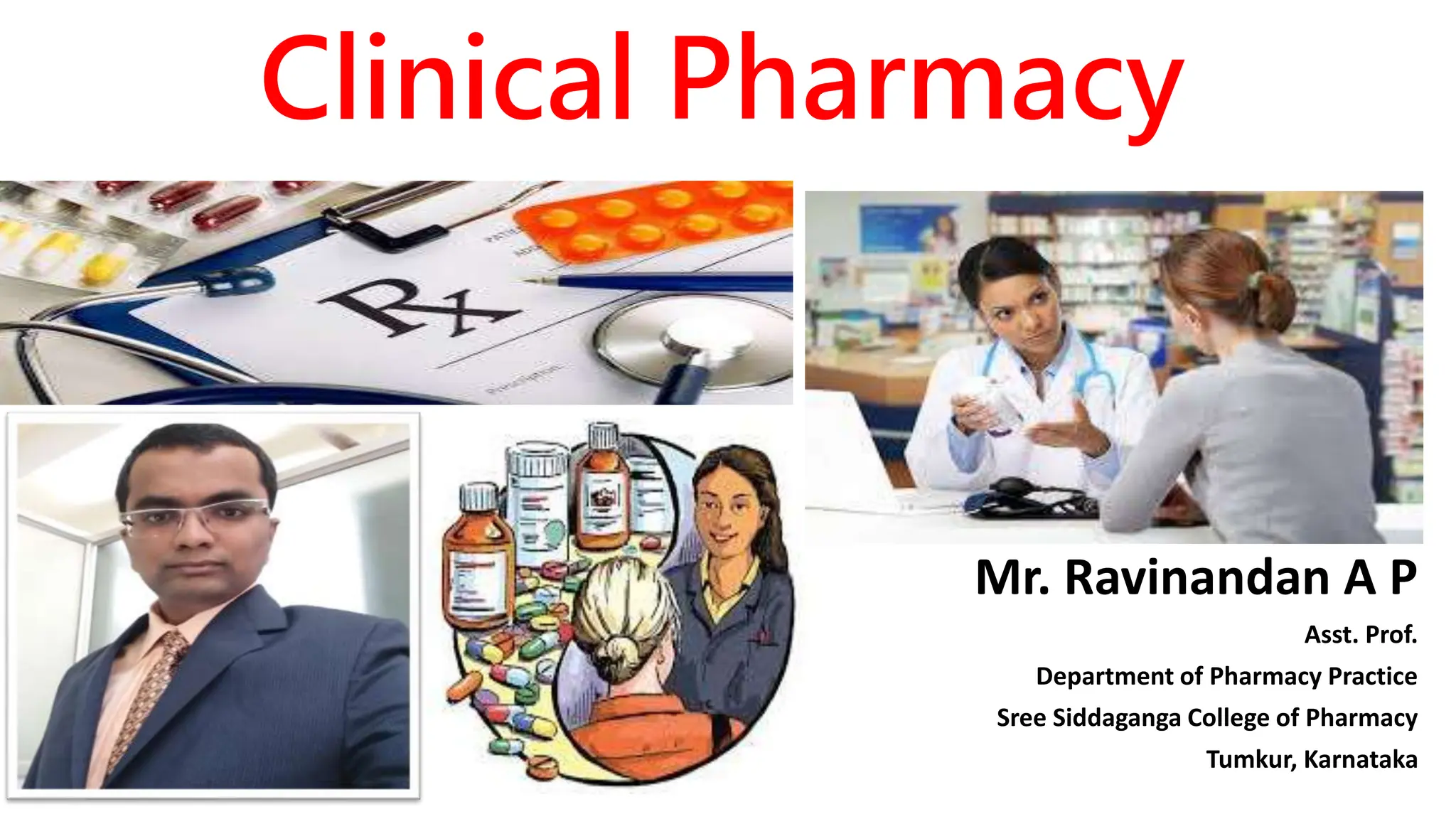 Clinical Pharmacy Introduction to Clinical Pharmacy, Concept of ...