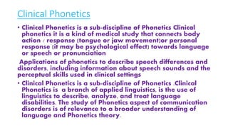 Clinical phonetics | PPTX