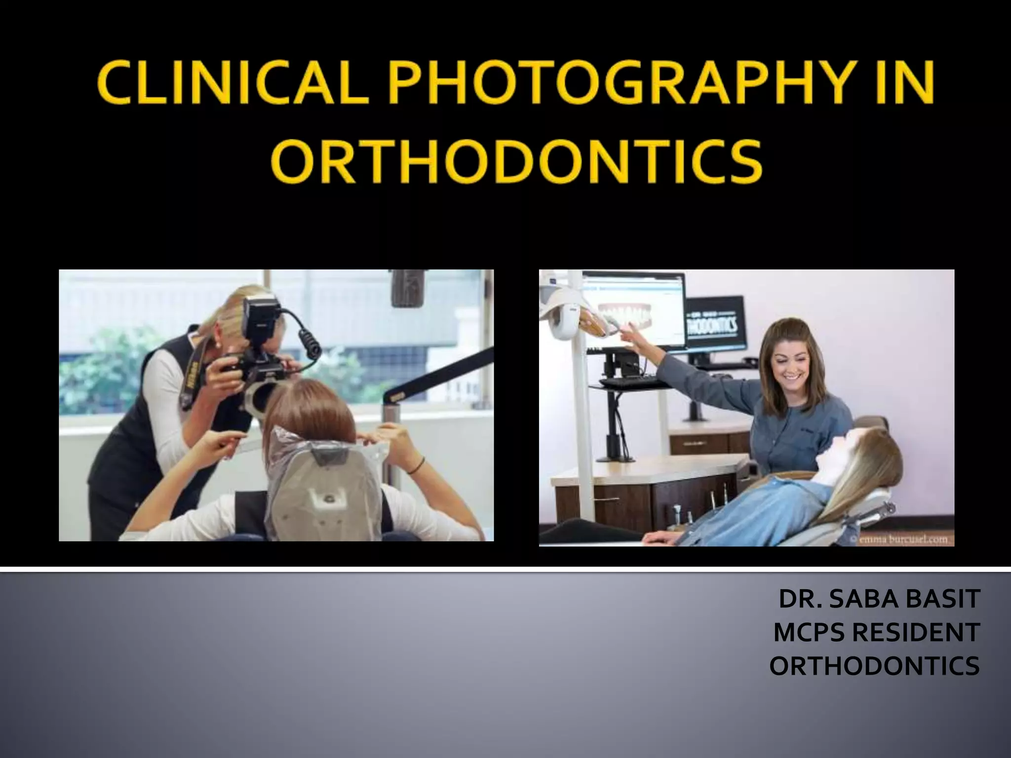 Clinical photography | PPTX