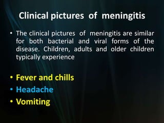 Clinical pictures & complication of meningitis | PPTX