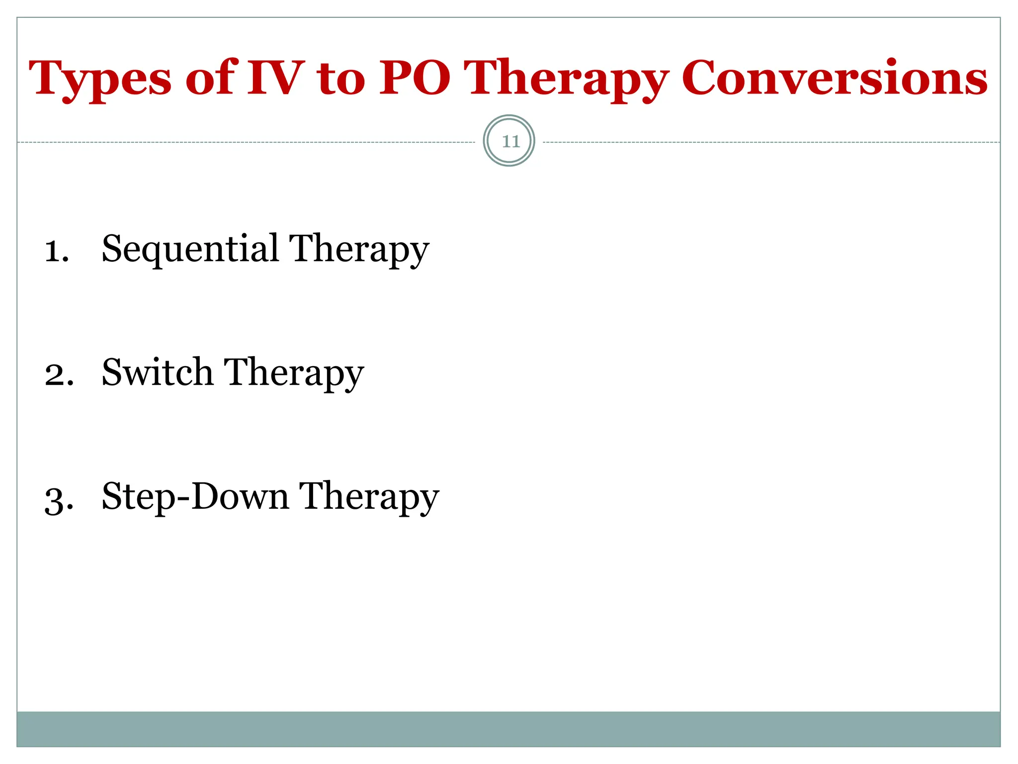 Clinical PK IV to PO therapy conversion.pptx