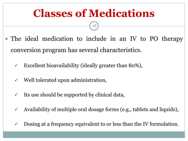 Clinical PK IV to PO therapy conversion.pptx | Infectious Diseases ...