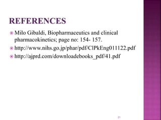 Clinical Pharmacokinetics | PPTX