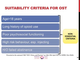 Clinical practice guidelines for buprenorphine and methadone based ost ...