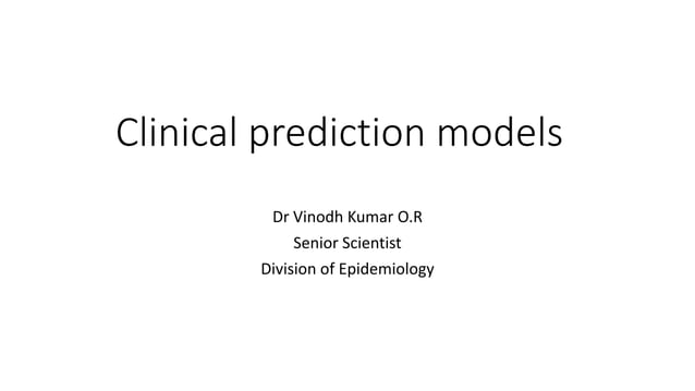 Clinical prediction models.pptx | Heart and Cardiovascular Diseases ...