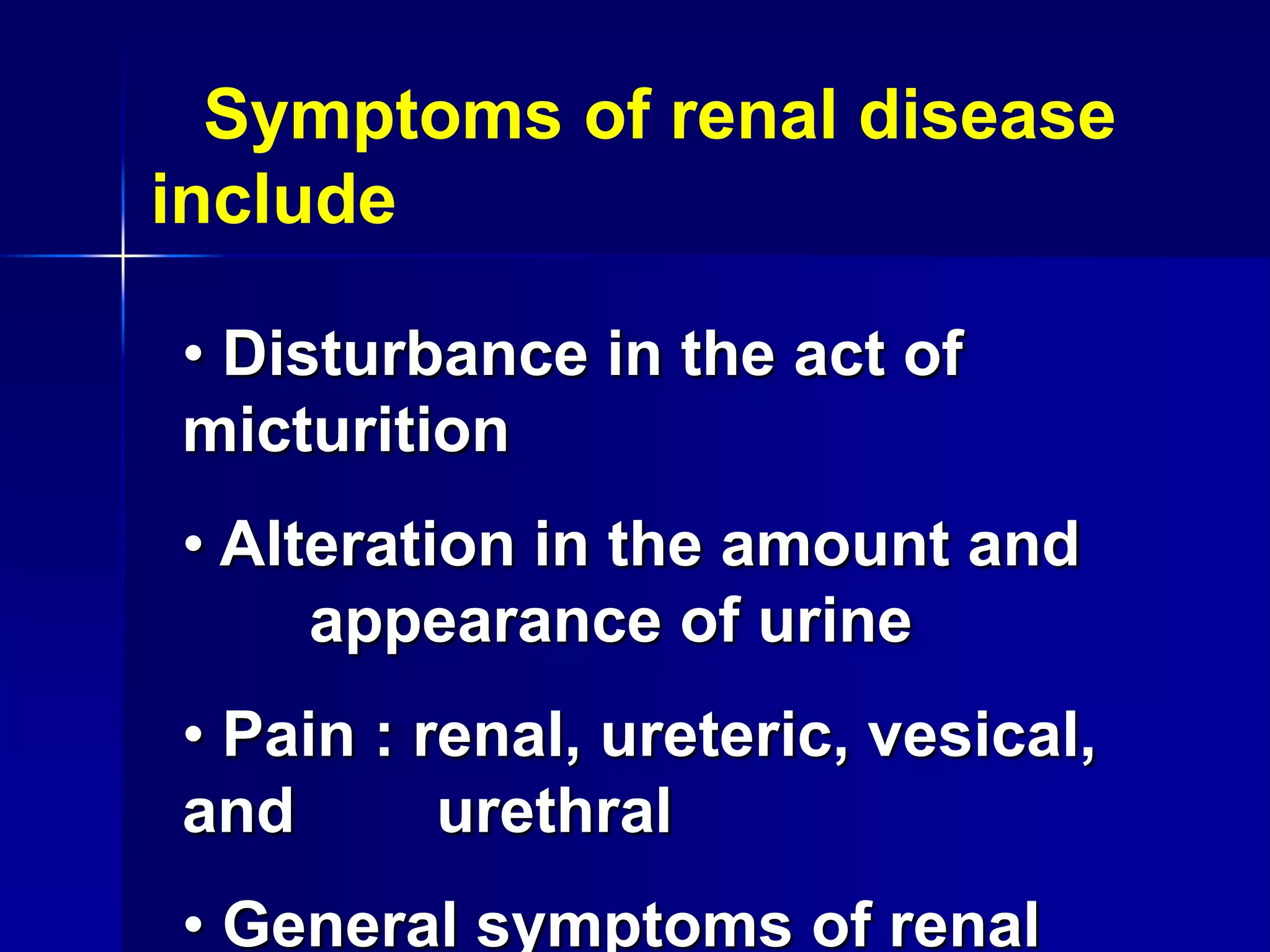 Clinical presentation of renal disease | PPT