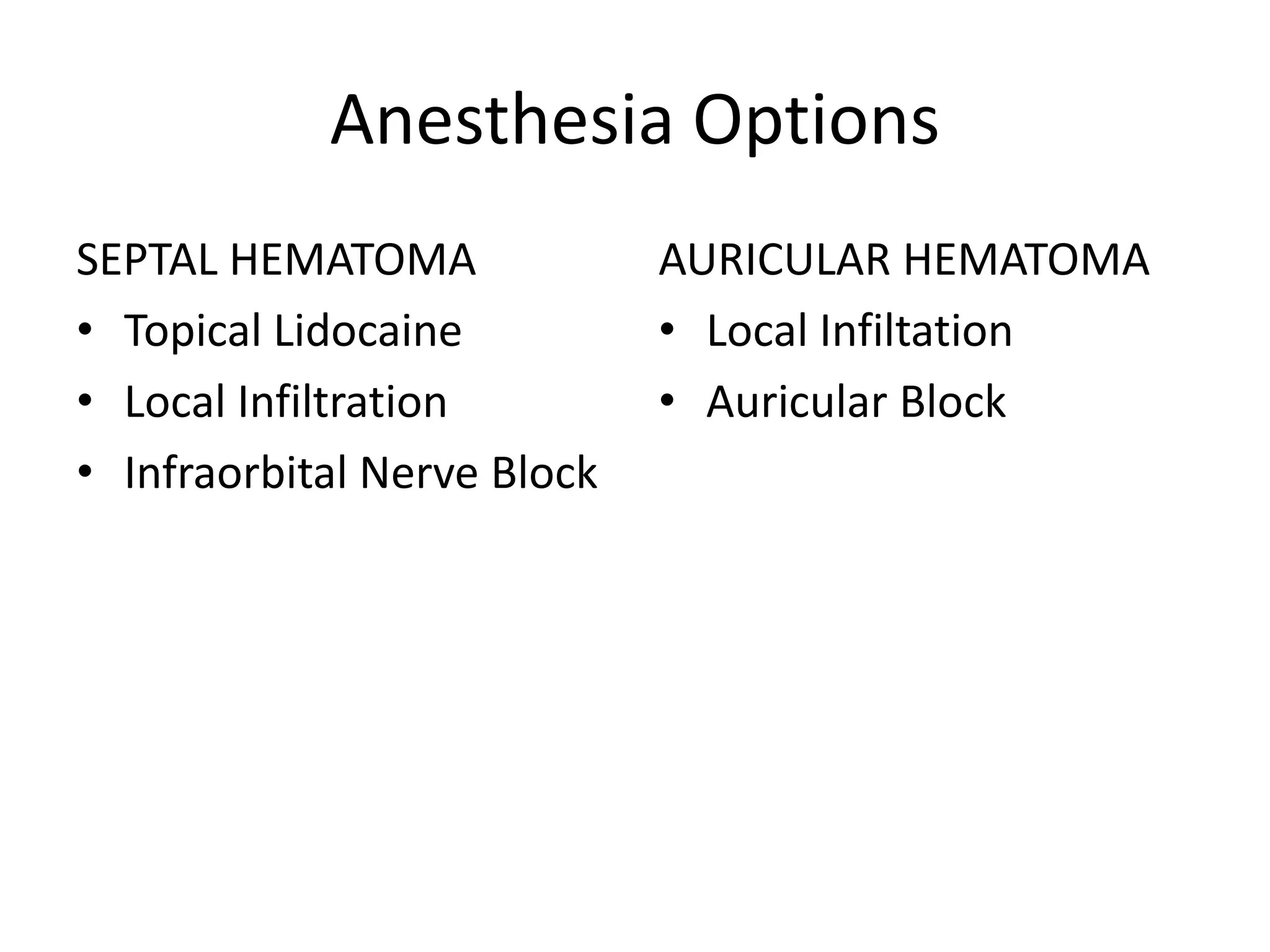 Clinical procedures: Septal/Auricular Hematoma | PPTX