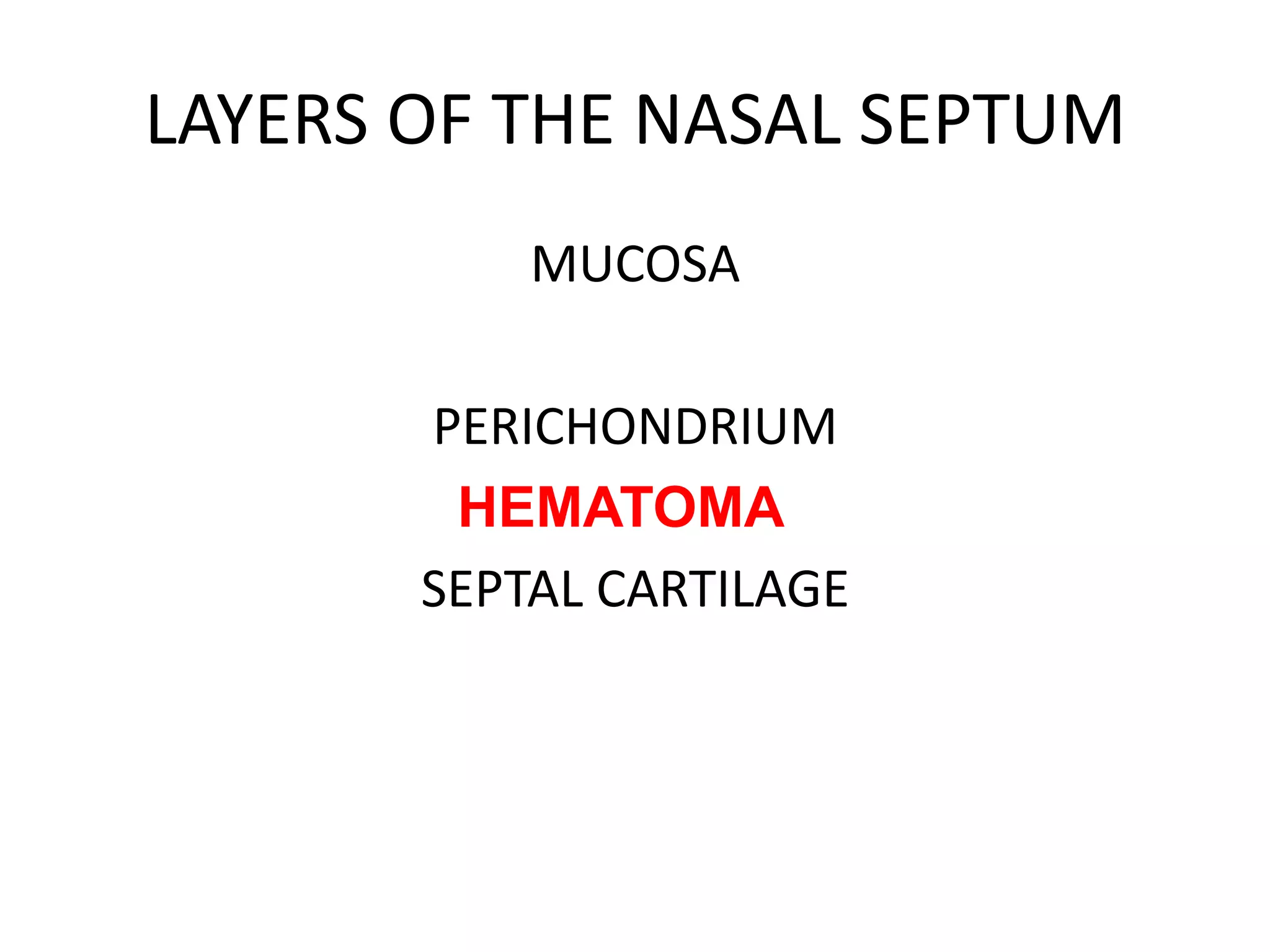 Clinical procedures: Septal/Auricular Hematoma | PPTX